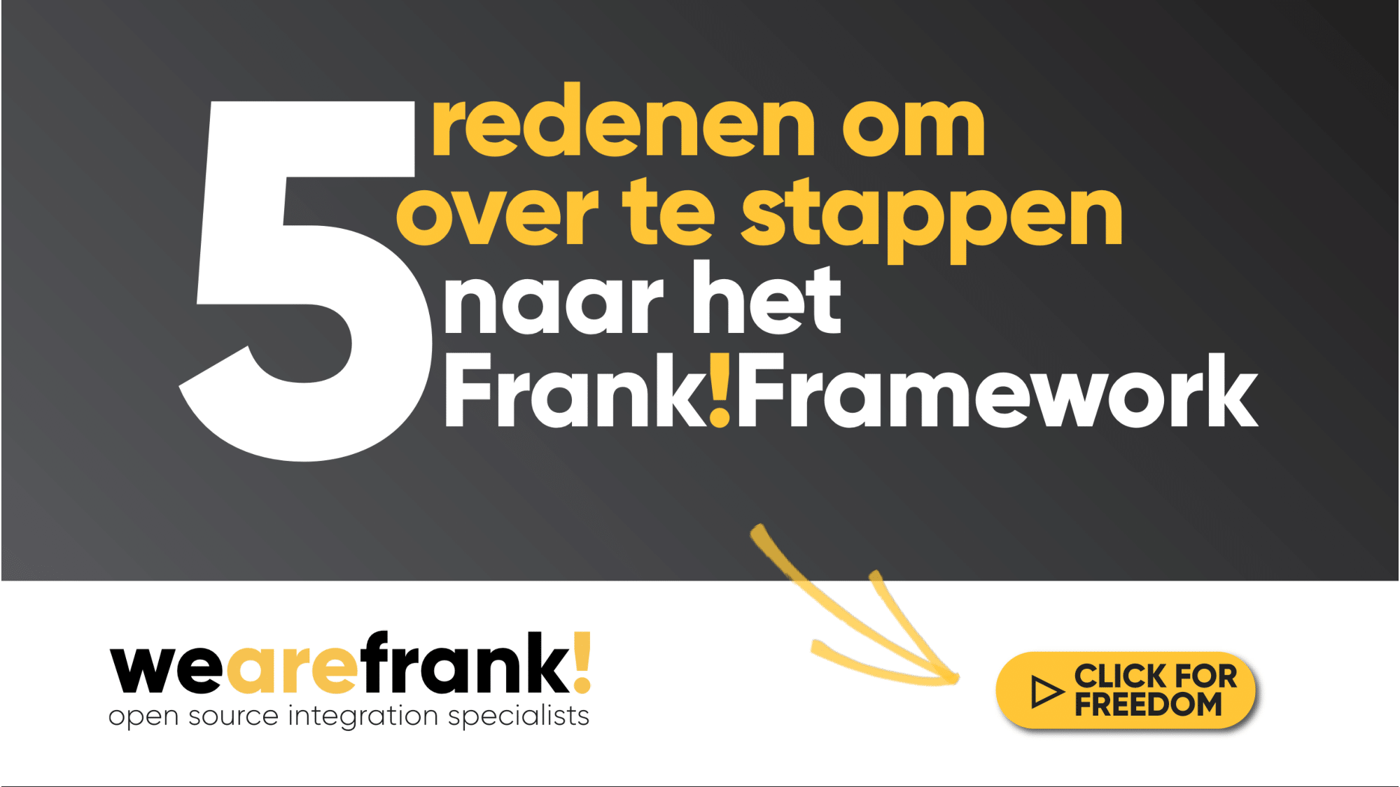5 redenen om over te stappen naar het Frank!Framework
